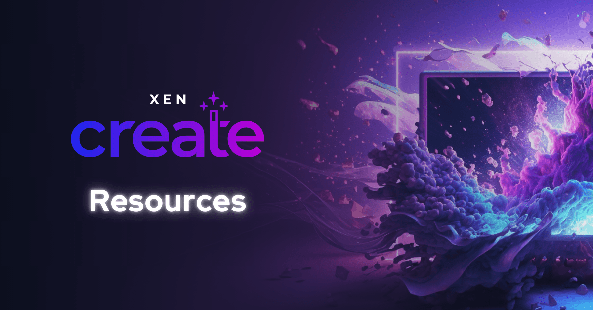 Resources | XEN Create