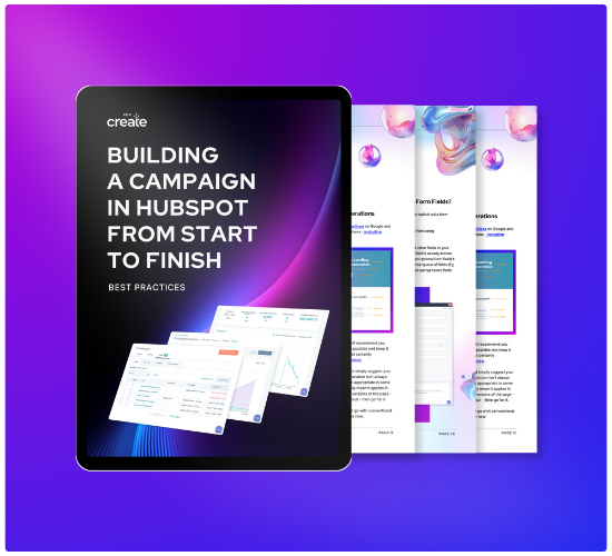 Building a Campaign in HubSpot from Start to Finish | XEN Create
